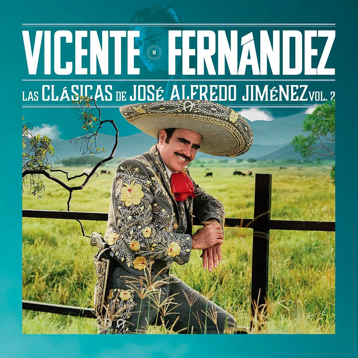 CD Vicente Fernández - Las Clásicas De José Alfredo Jiménez Vol. 2