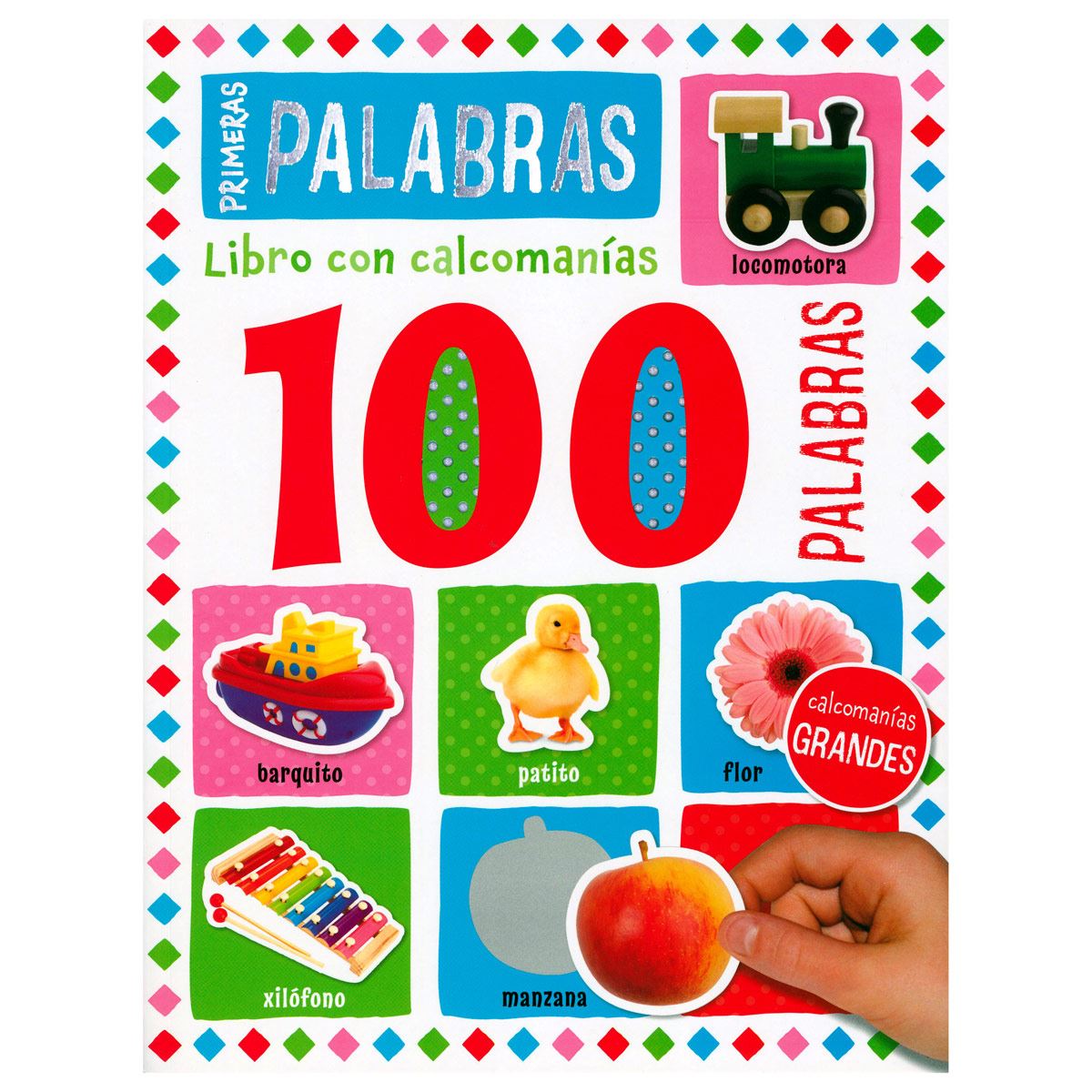 Libro calcomanías 100 palabras primeras: Palabras