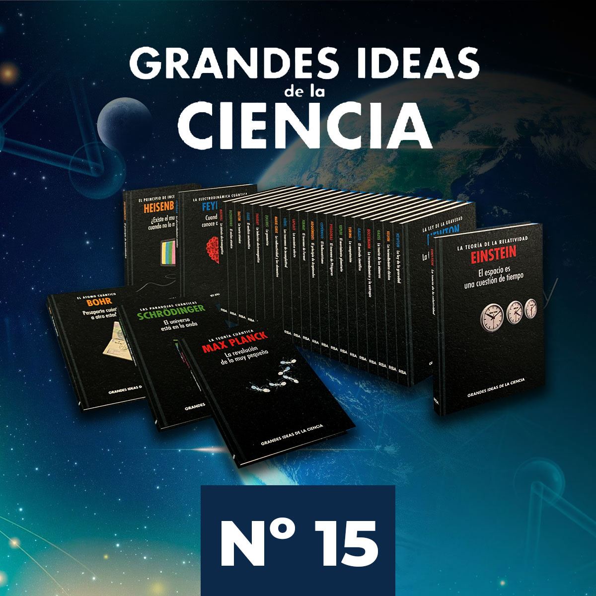 Colección Grandes Ideas de la Ciencia 2023 0015 RBA Editores Ciencia
