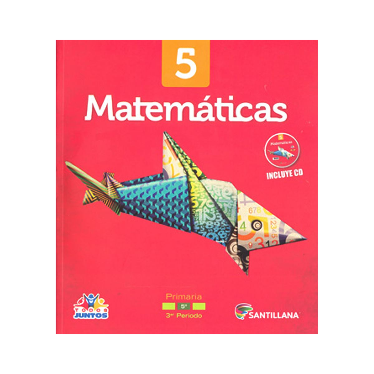 Pack Matemáticas 5. Todos Juntos Primaria