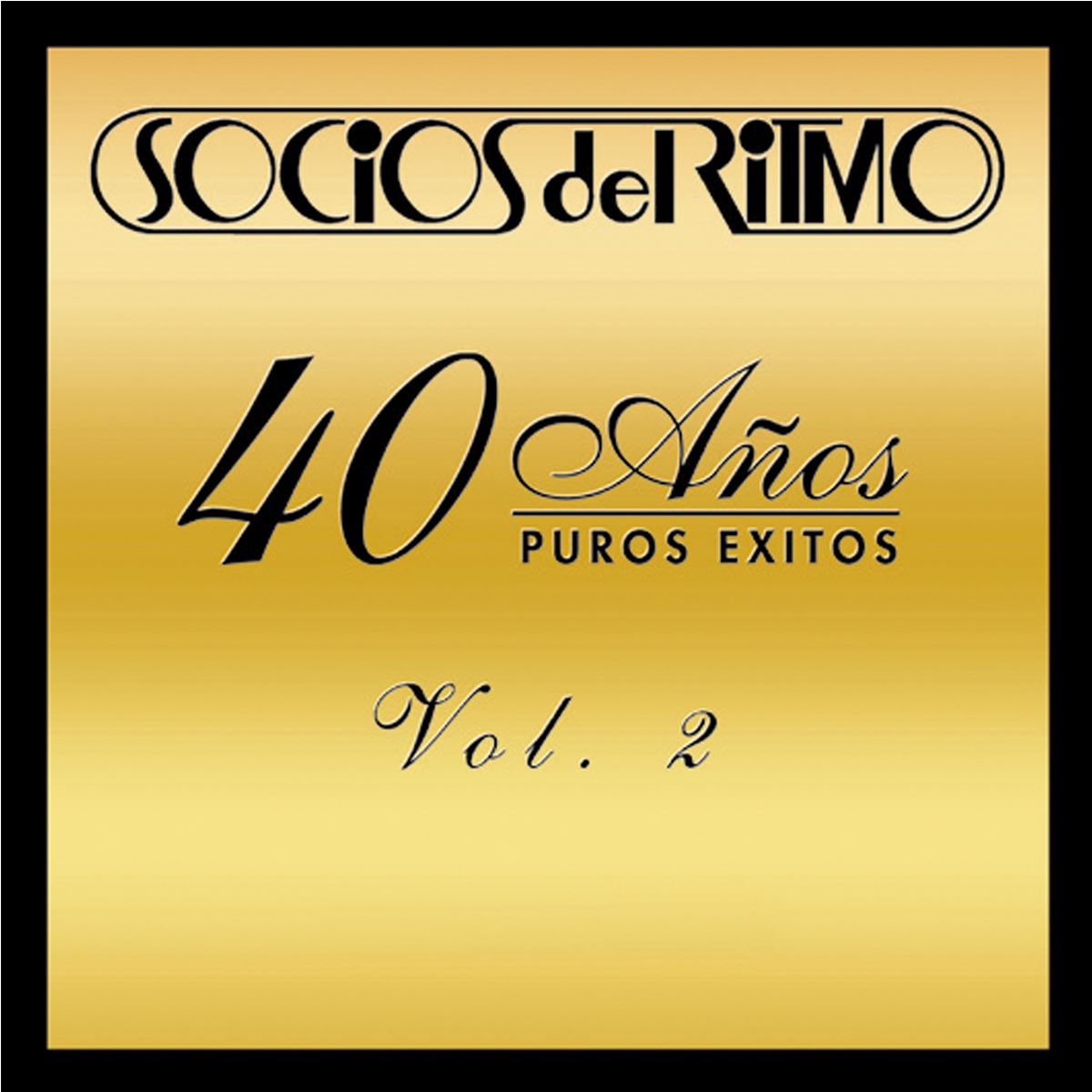 CD Socios Del Ritmo-40 Años Puros Éxitos Vol. 2