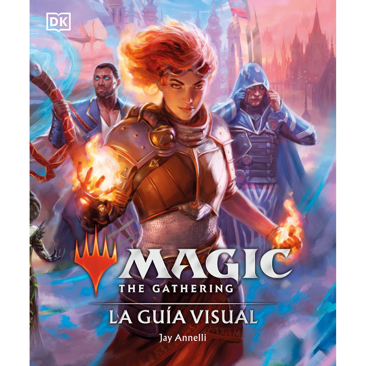 Magic The Gathering: La guía visual (Edición en español)