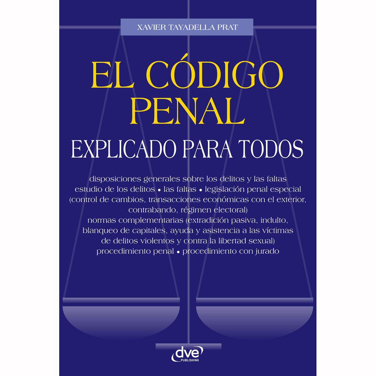 El código penal explicado para todos