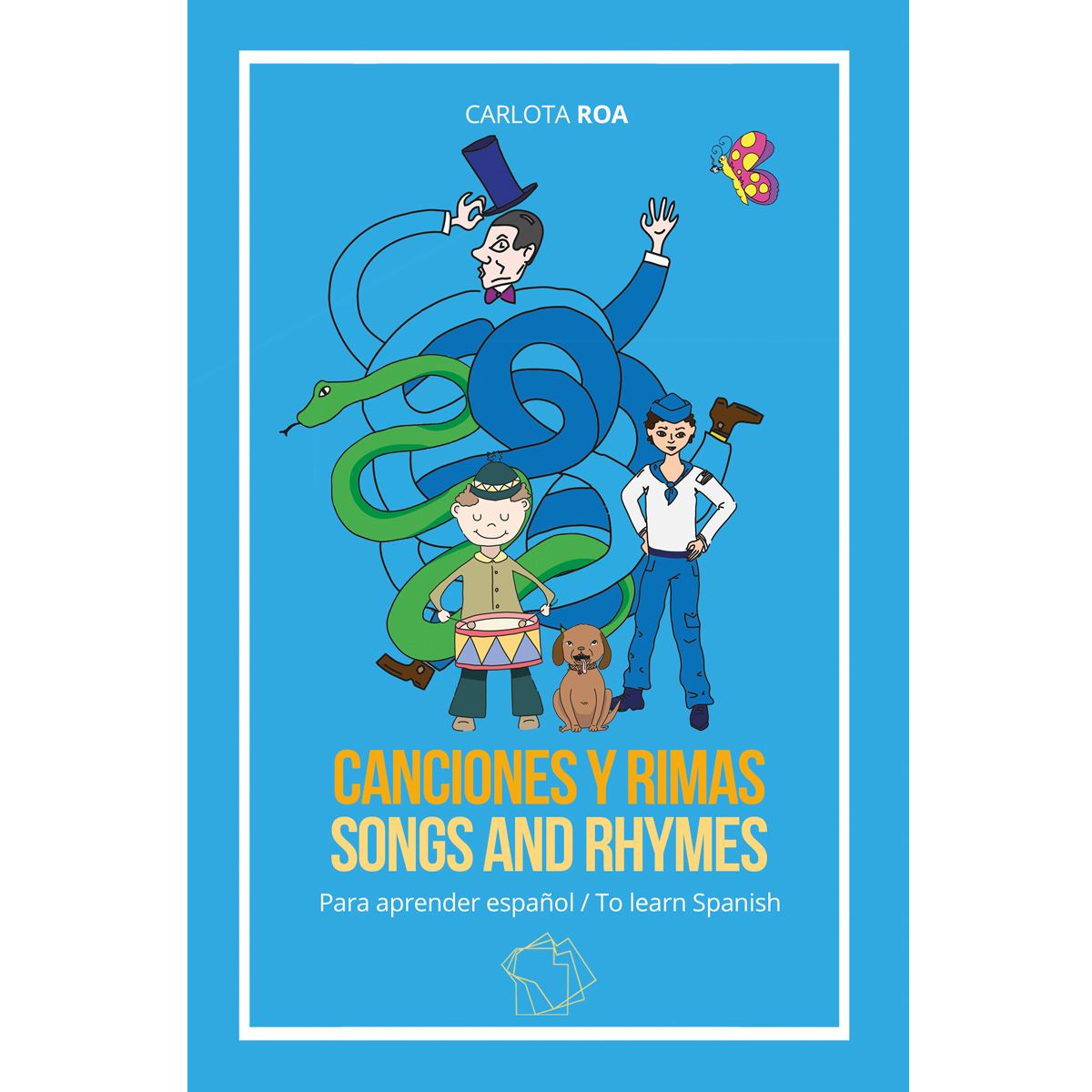 Cancionero y rimas para aprender español / Songs and Rhymes to Learn ...