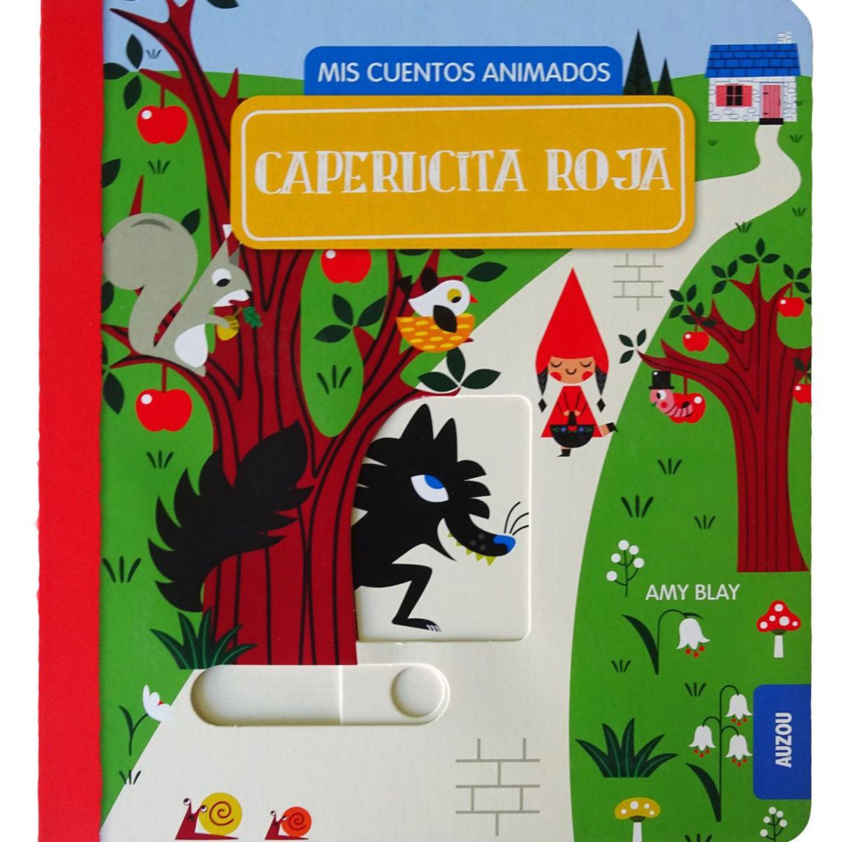 Mis cuentos animados. Caperucita roja