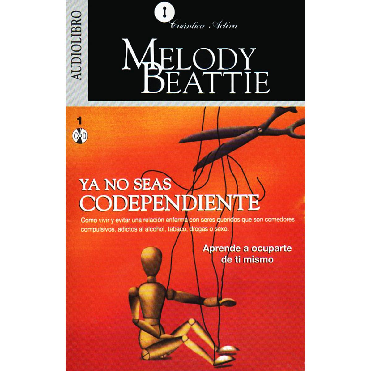 Ya no seas codependiente-beattie
