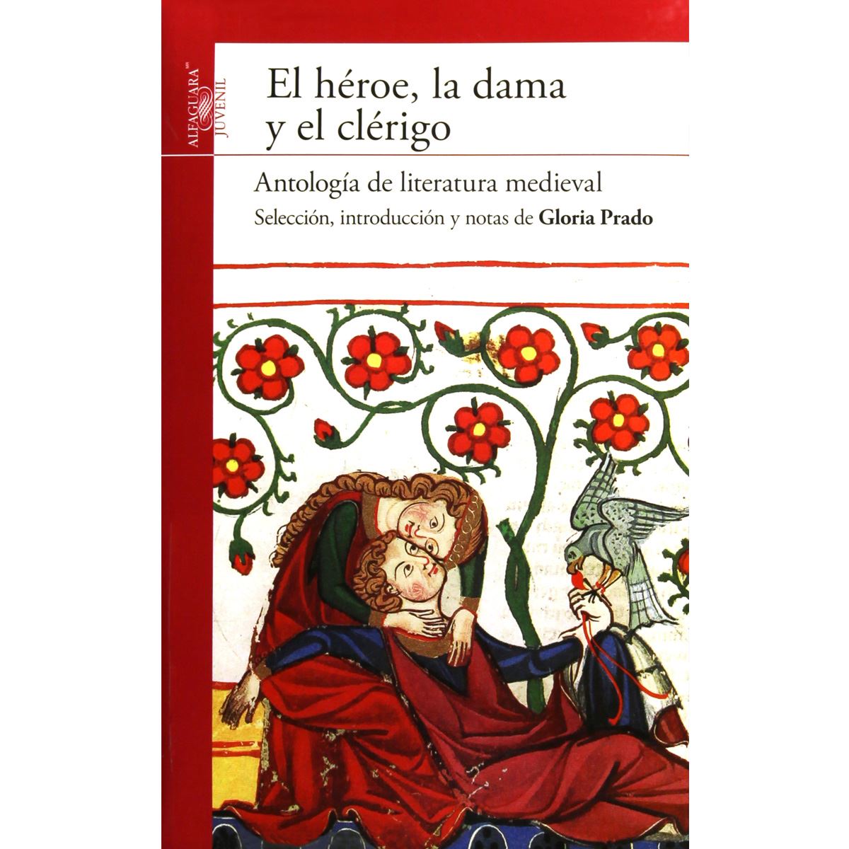 El Héroe, La Dama Y El Clerigo