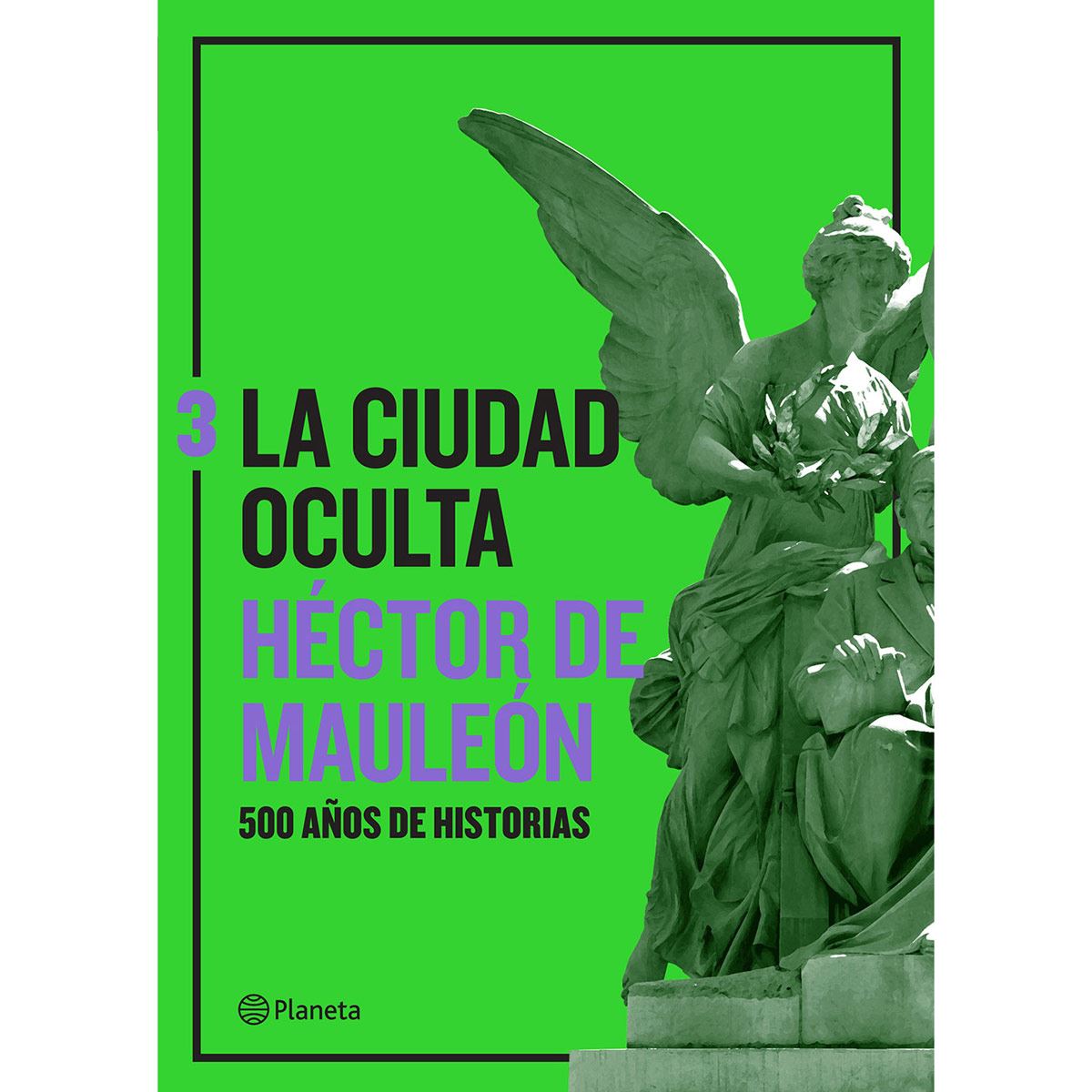 La ciudad oculta. Vol. 3