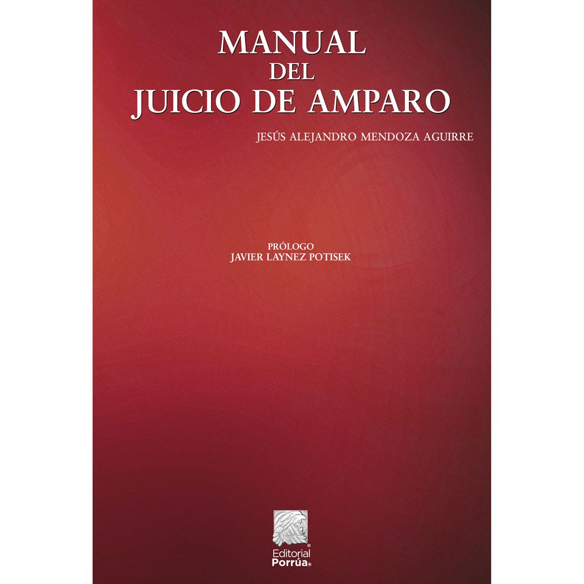 Manual del juicio de amparo