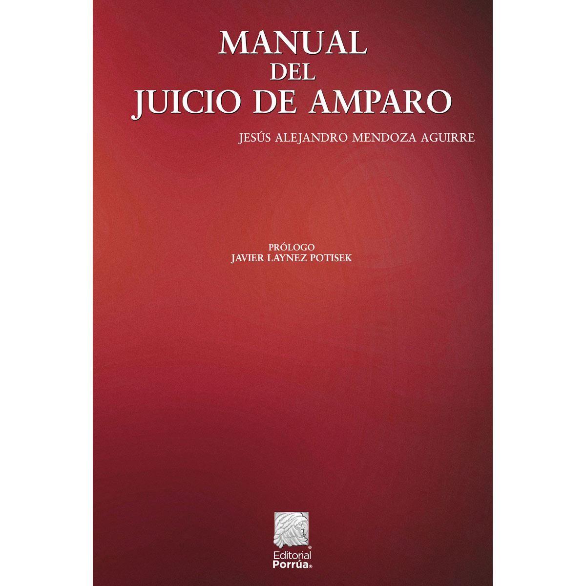 Manual del juicio de amparo