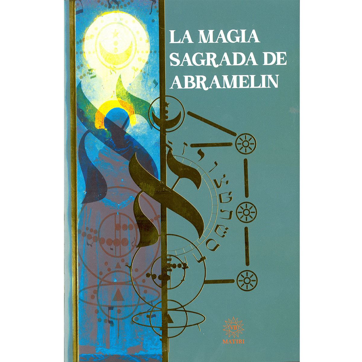 La Magia Sagrada de Abramelin