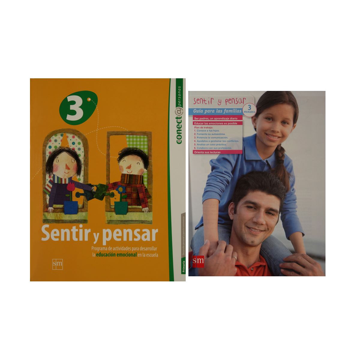 Sentir Y Pensar 3. Primaria. Conect@ Personas