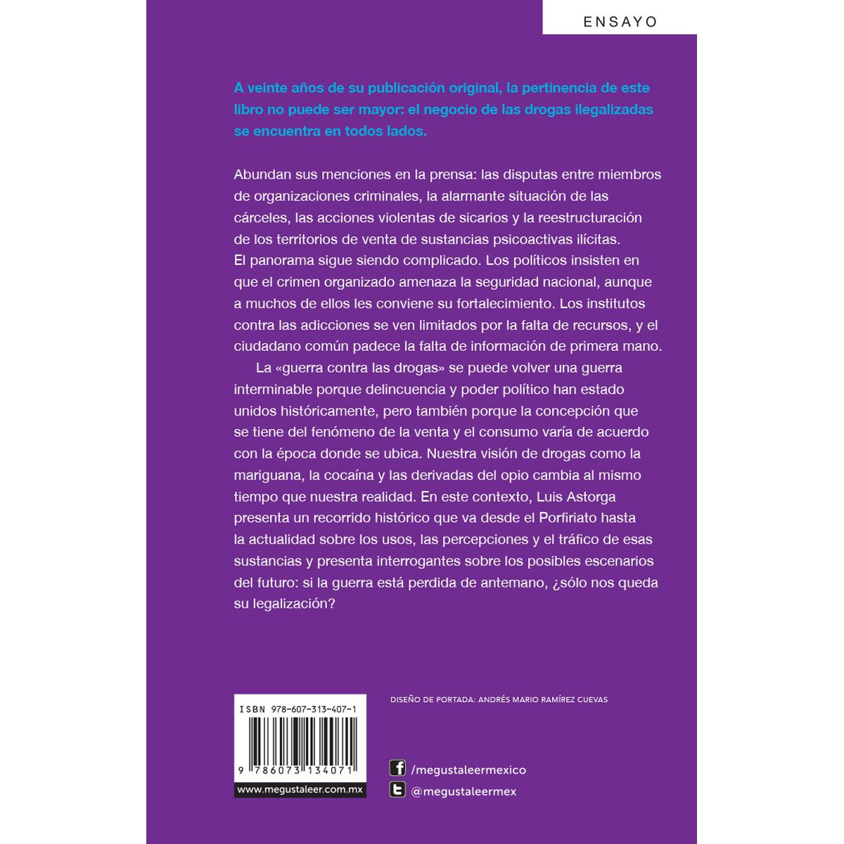 El Siglo De Las Drogas