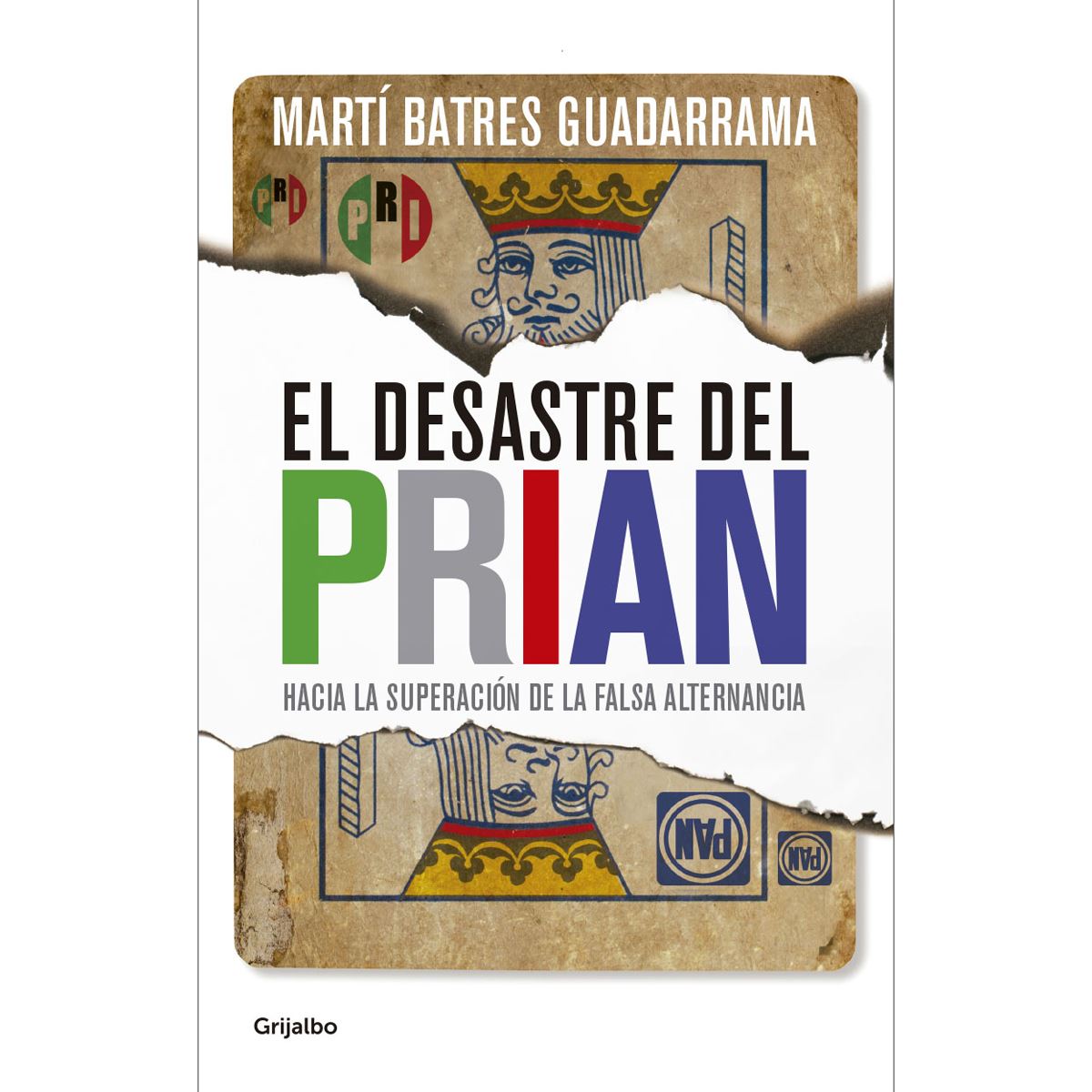 El desastre del PRIAN