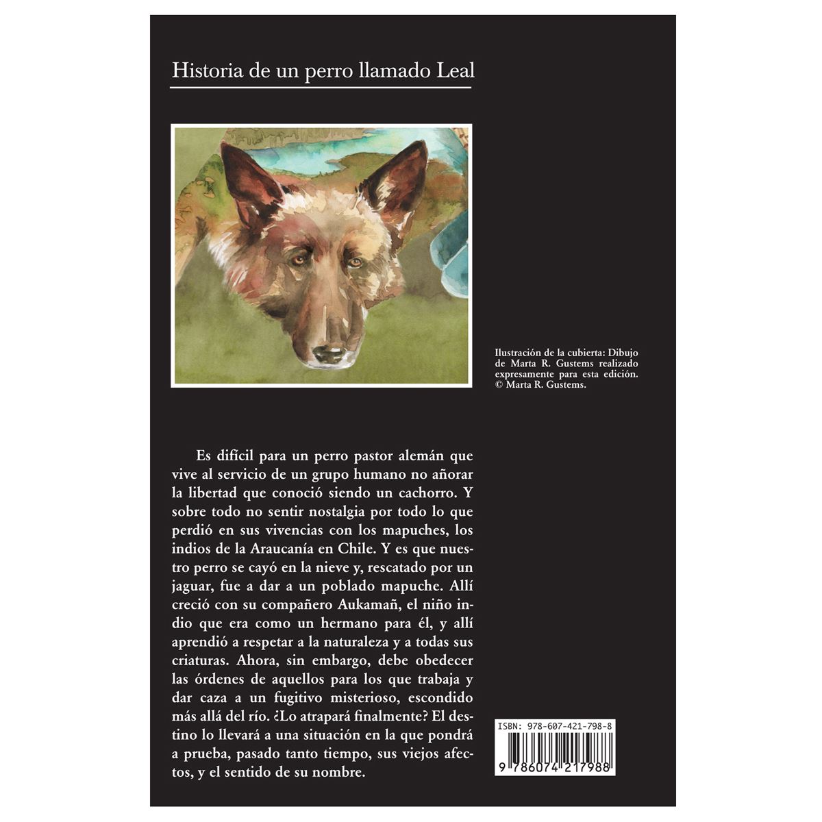 Historia de un Perro Llamada Leal