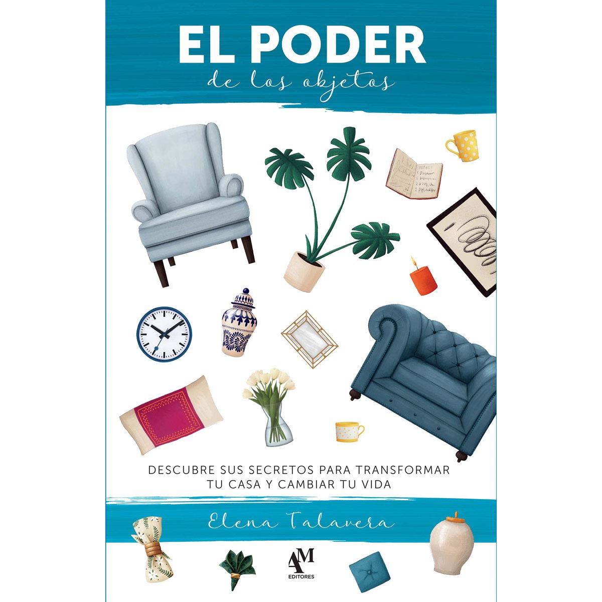 El poder de los objetos