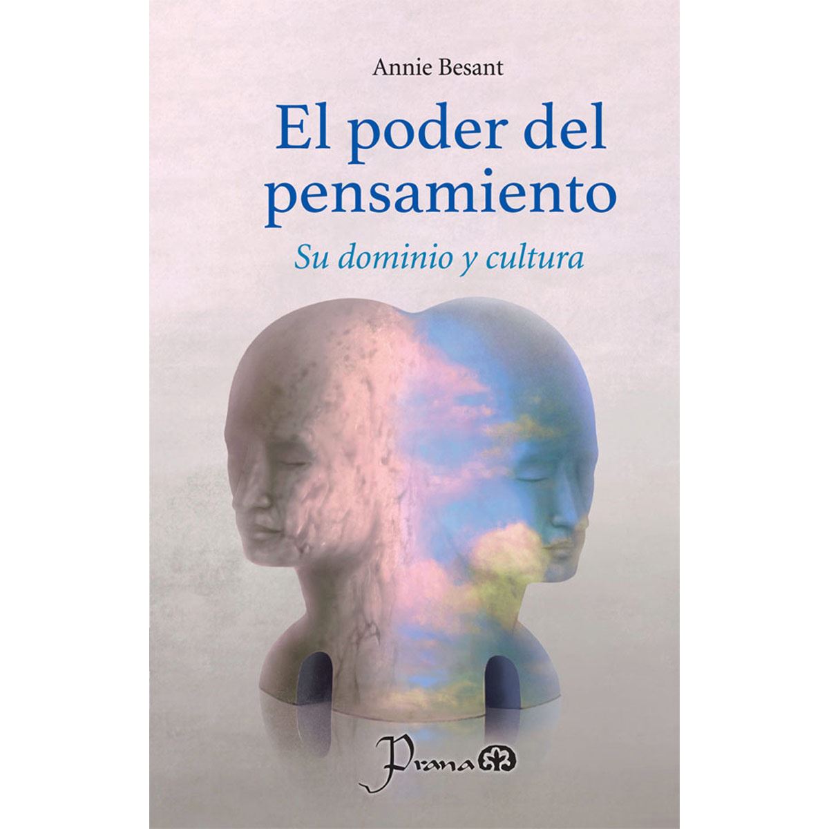 El poder del pensamiento
