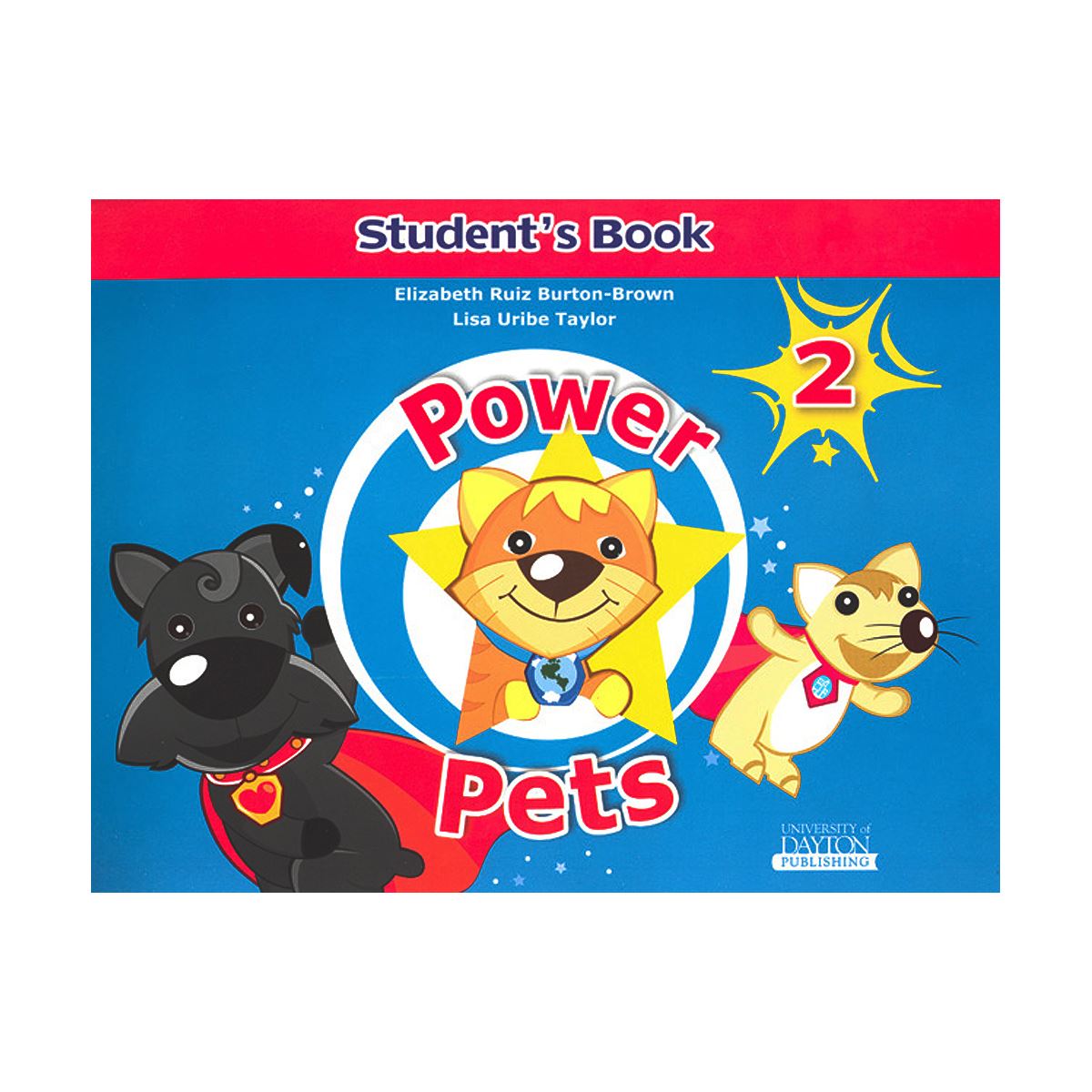 Power Pets 2. Preschool. StudentS Book