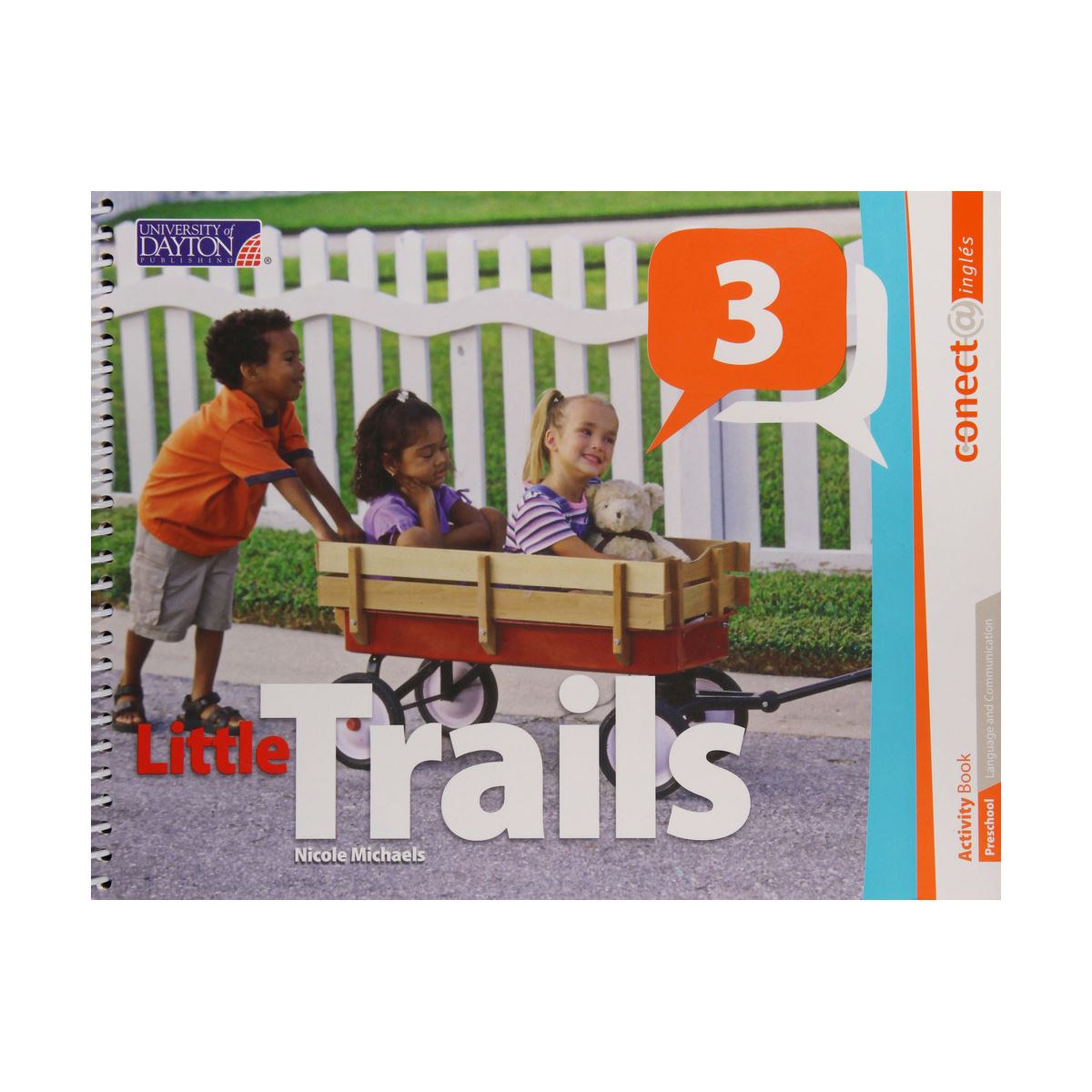 Little Trails 3. Preschool. Activity Book. Conect@ Inglés