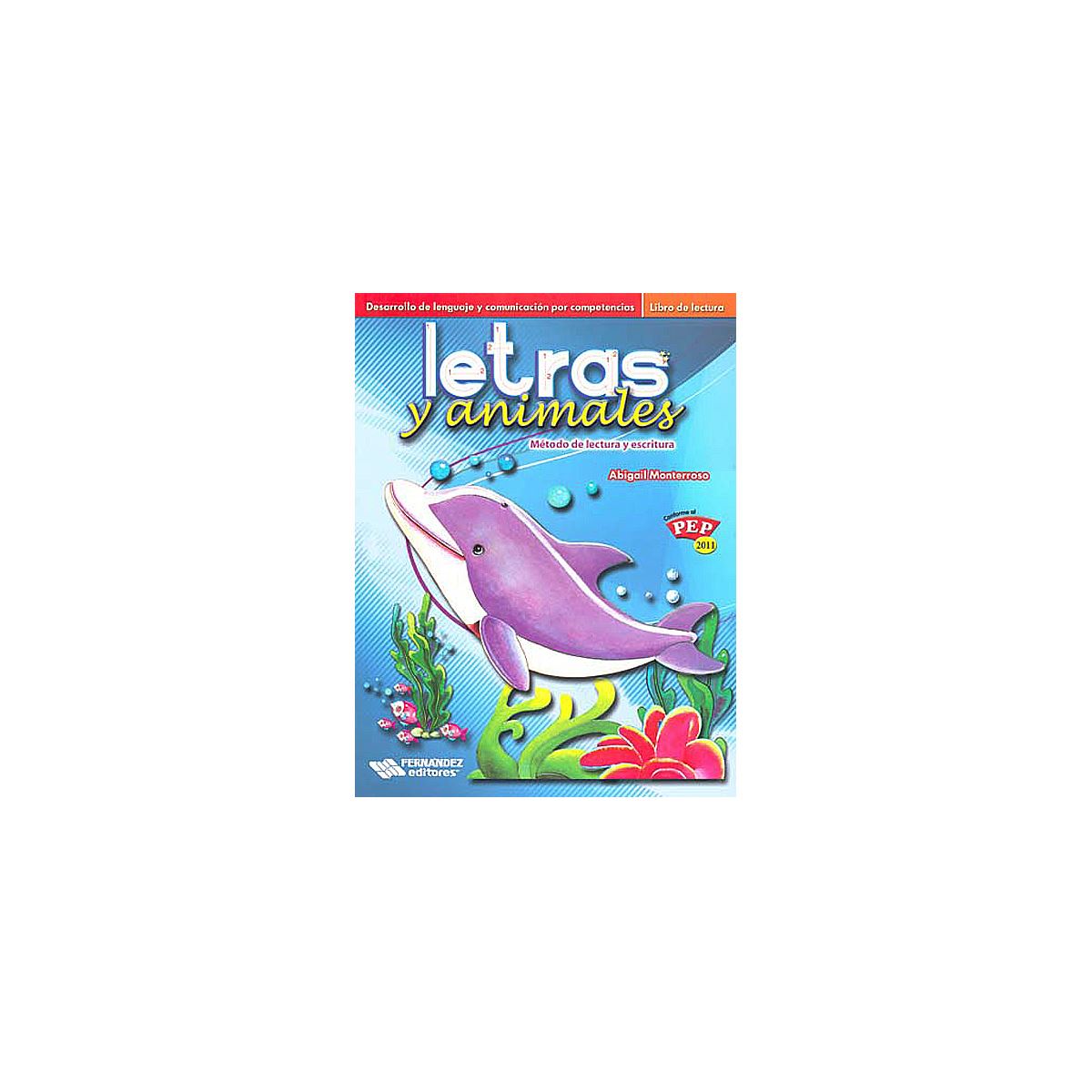 Letras Y Animales 3. Libro De Lecturas (Rustica - Pegada)