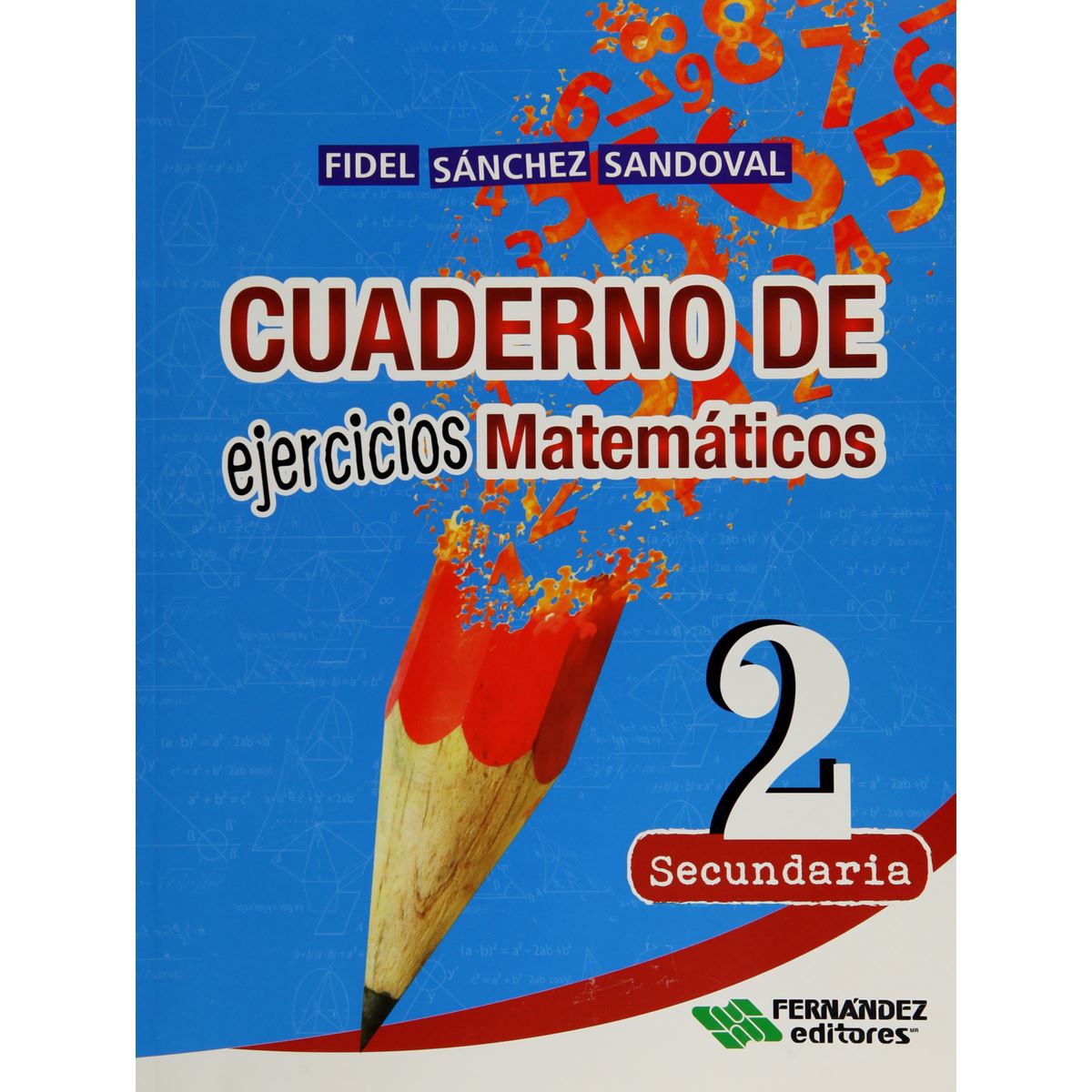 Cuaderno De Ejercicios De Matemáticas 2 (Novedad 2015)