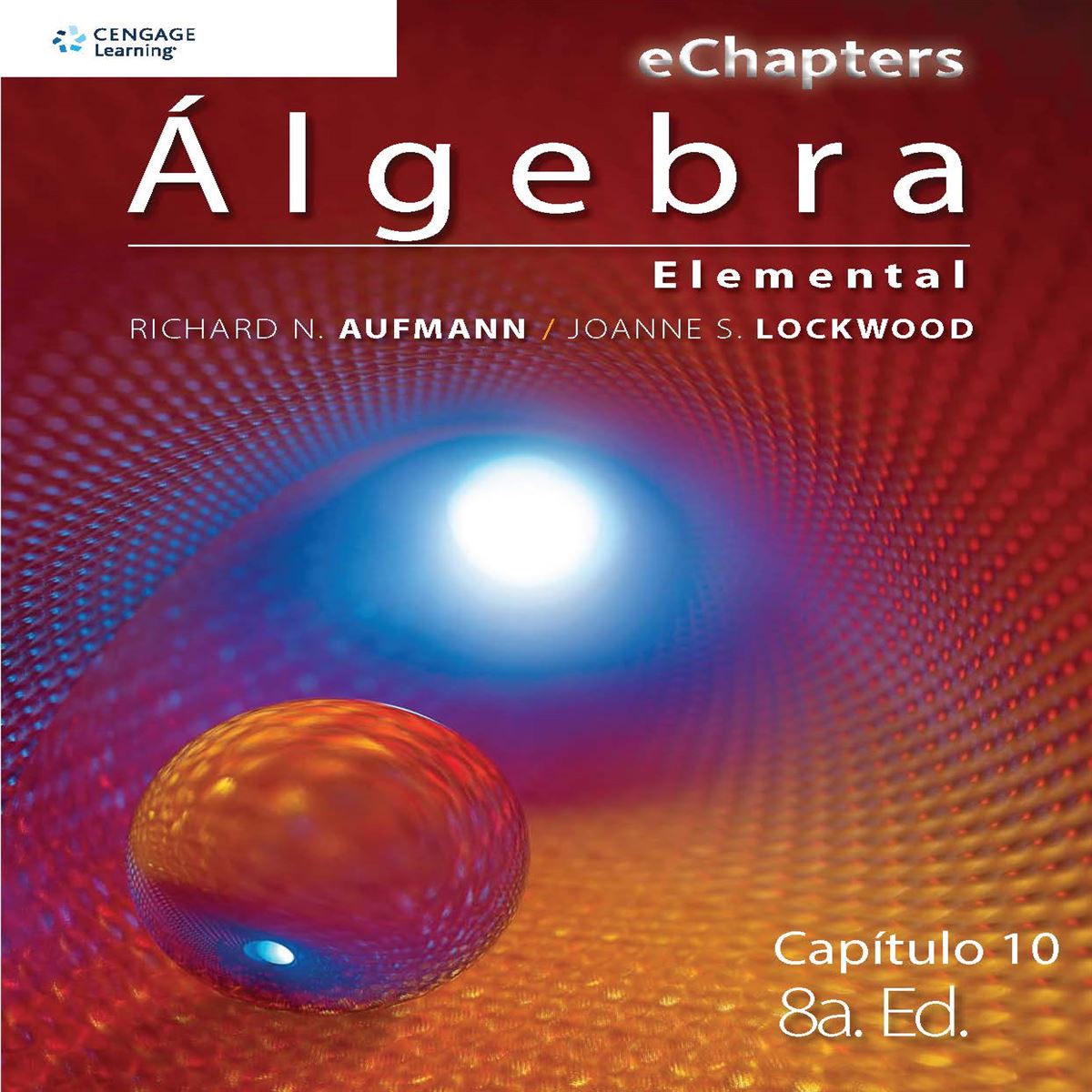 Álgebra Elemental. Capítulo 10