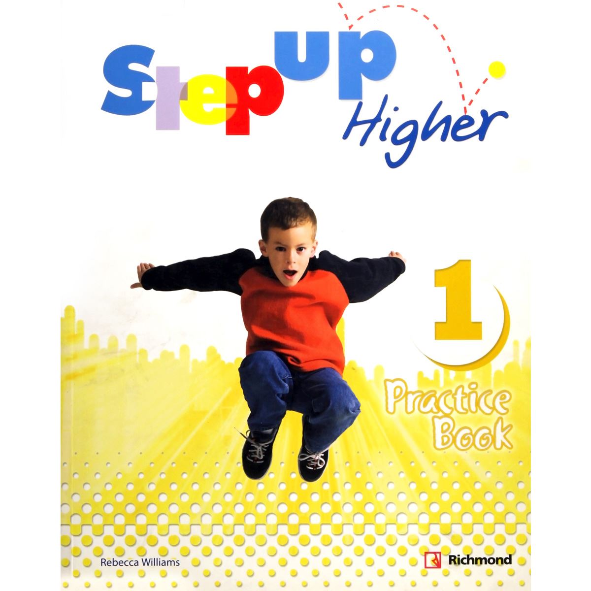 Step Up Higher 1 Practice Book