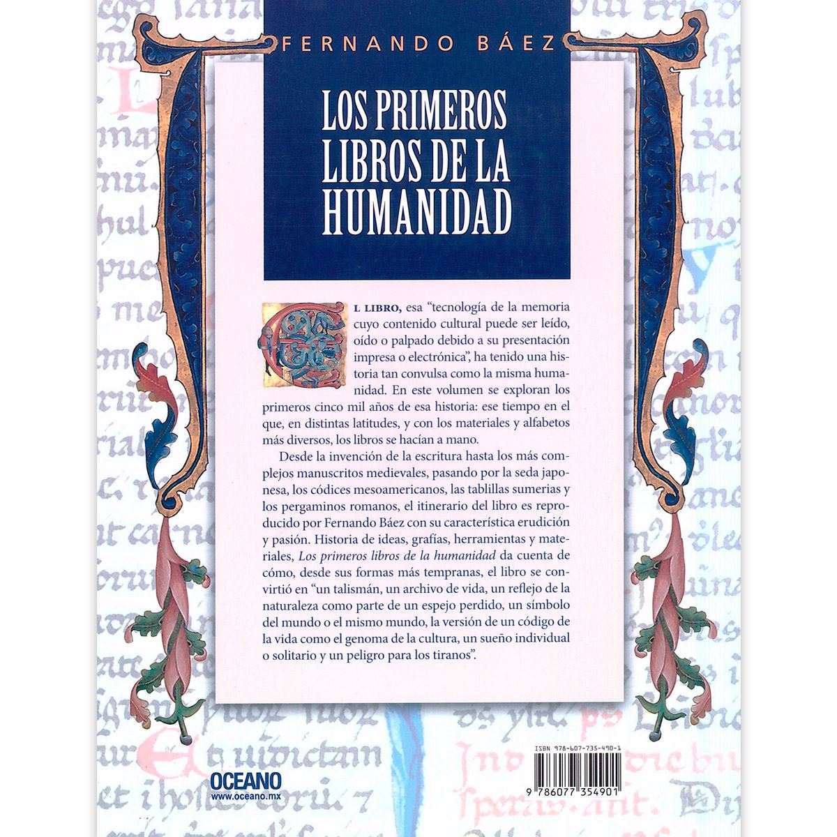 Los Primeros Libros de la Humanidad El Mundo Antes de la Imprenta y El ...