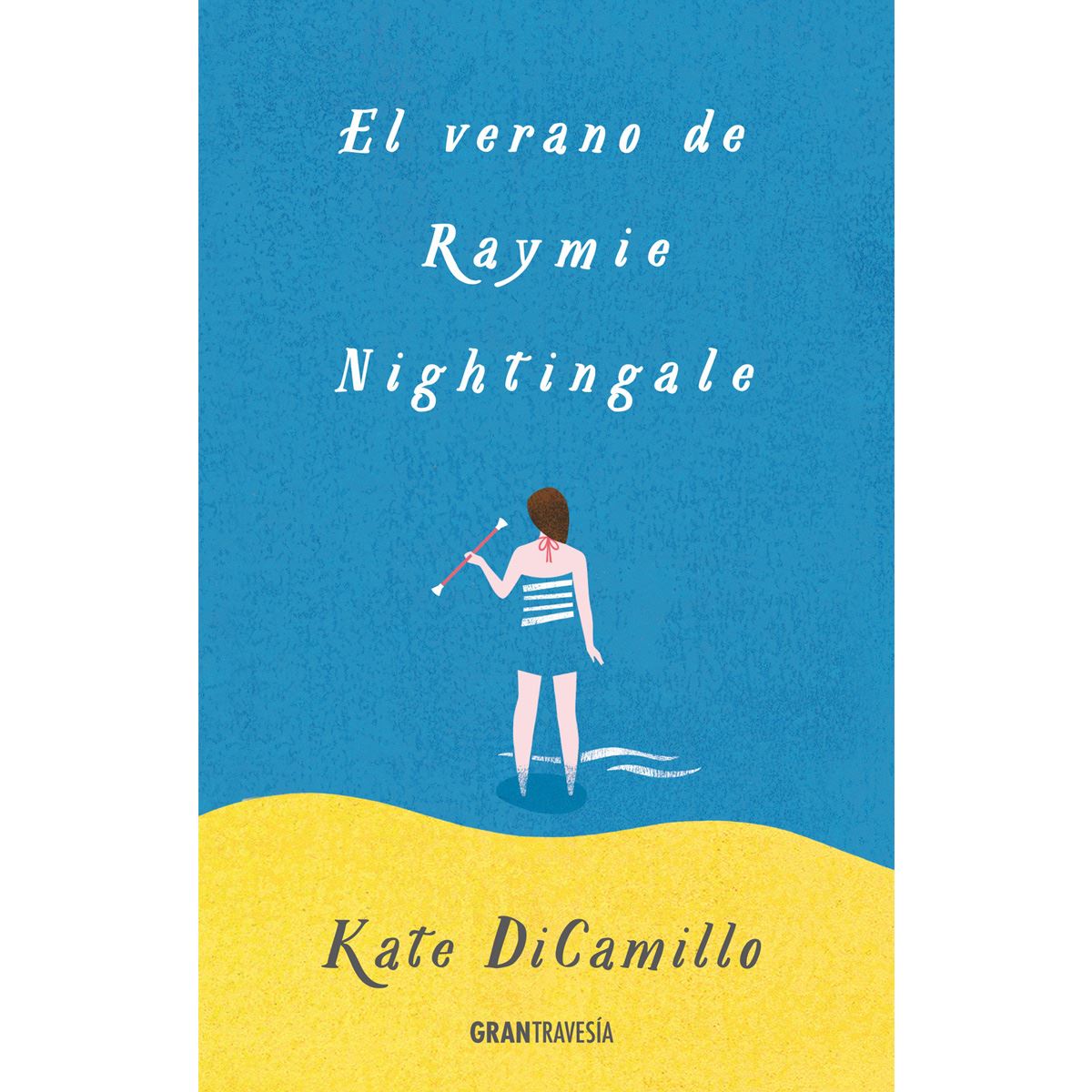 El Verano de Raymie Nightingale