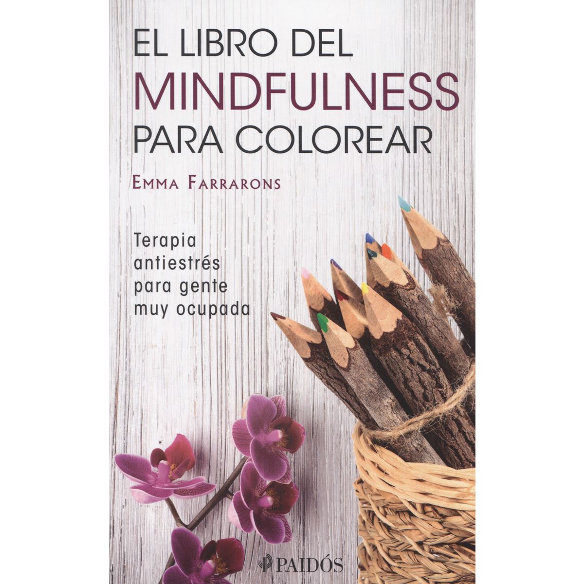 El Libro del Mindfulness para Colorear