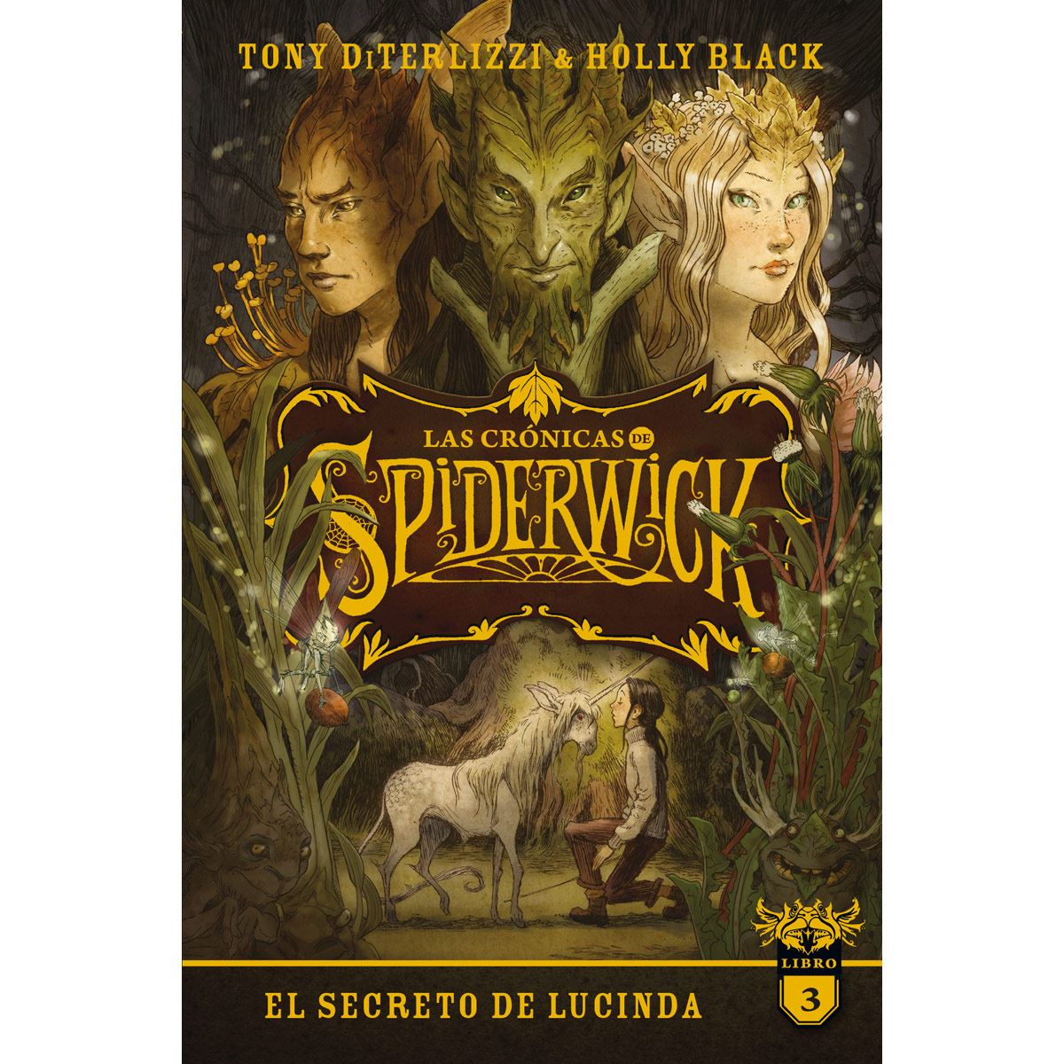 Crónicas de Spiderwick 3. El secreto de Lucinda