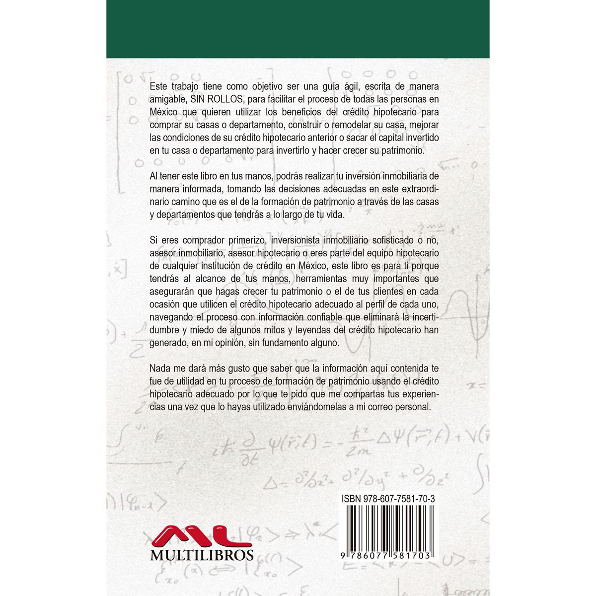 El crédito hipotecario sin rollos El crédito hipotecario sin rollos