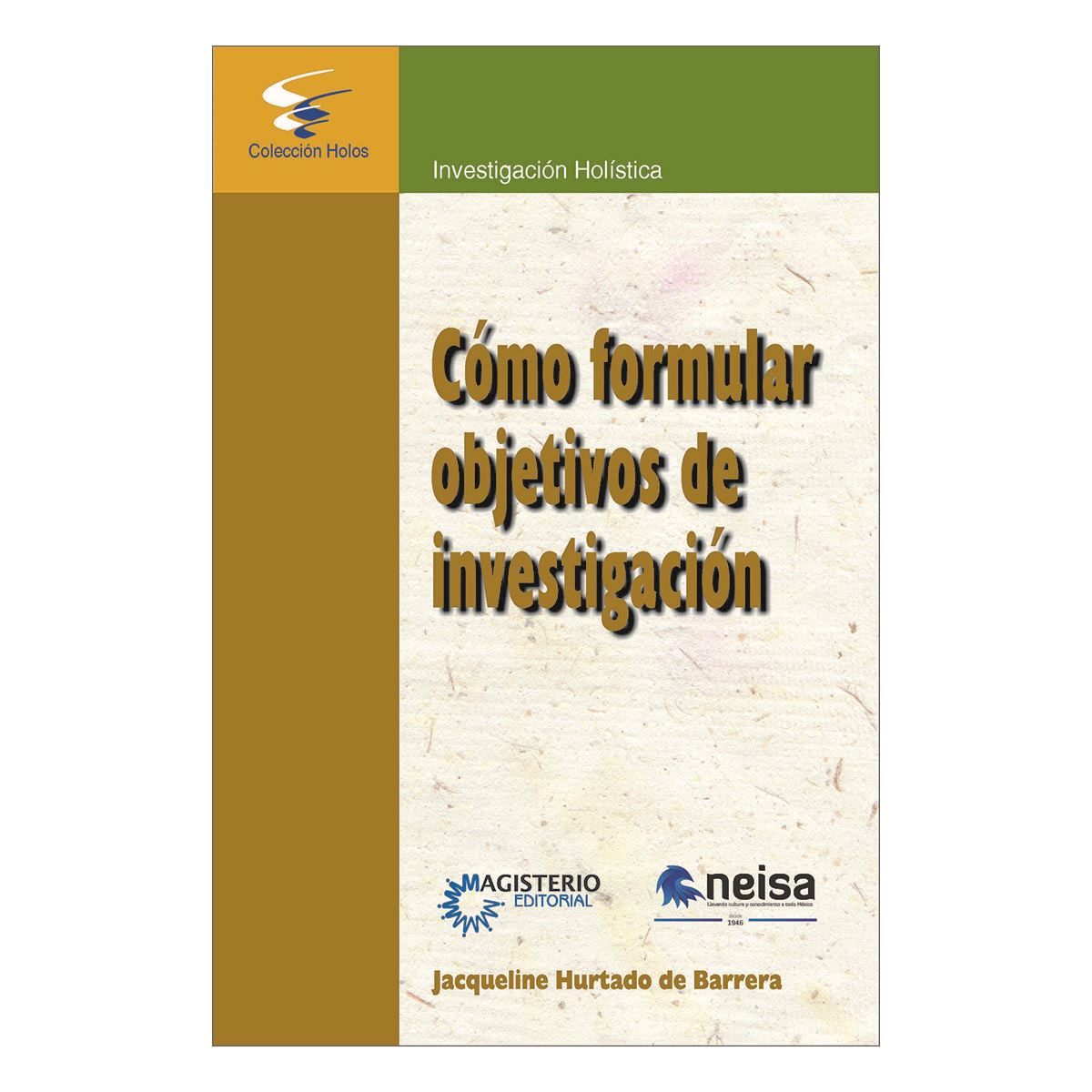 Cómo formular objetivos de investigación
