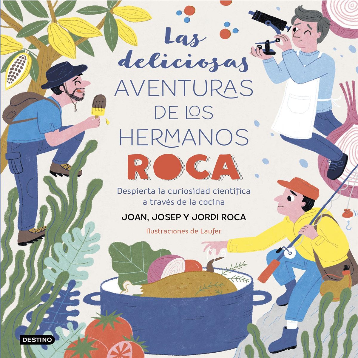 Las deliciosas aventuras de los hermanos Roca