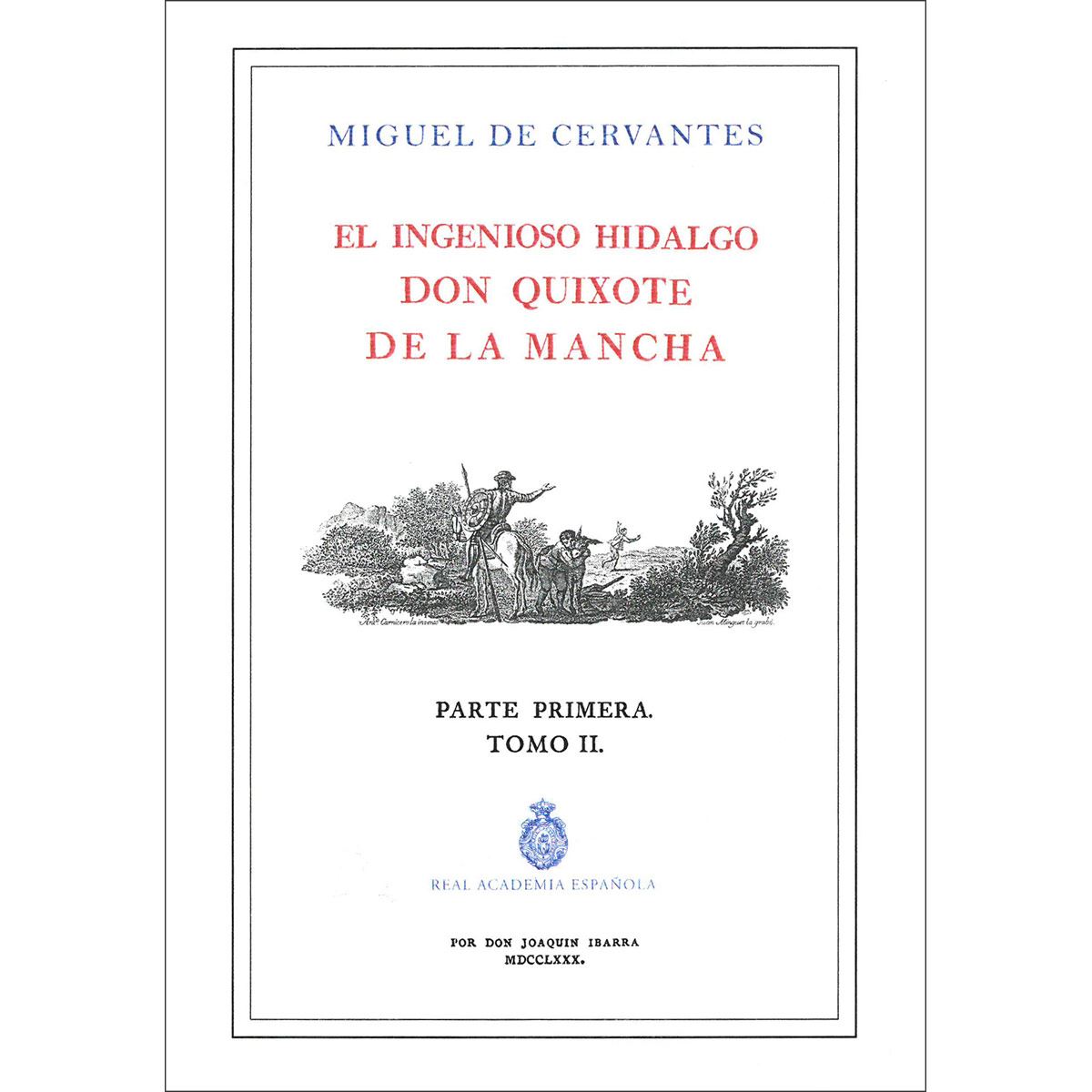 Quijote de la RAE, El - Tomo 2 (Ed. Ilustrada e impresa por Ibarra, 1780)