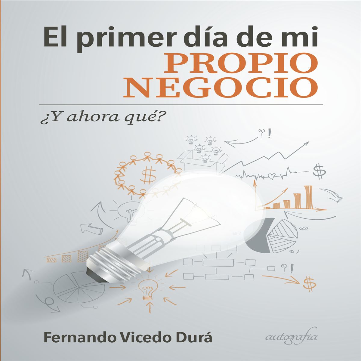 El primer día de mi propio negocio