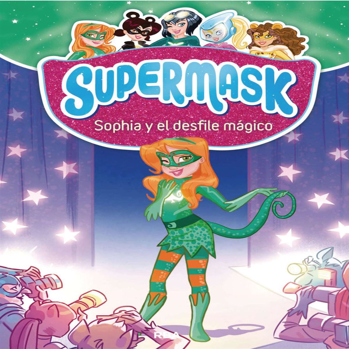 Supermask 3. Sophia y el desfile mágico