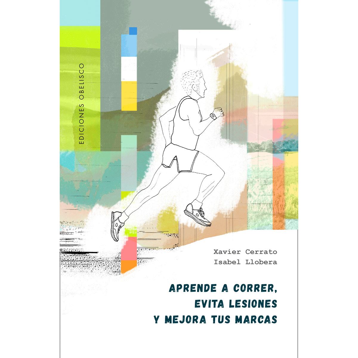 Aprende a correr, evita lesiones y mejora tus marcas