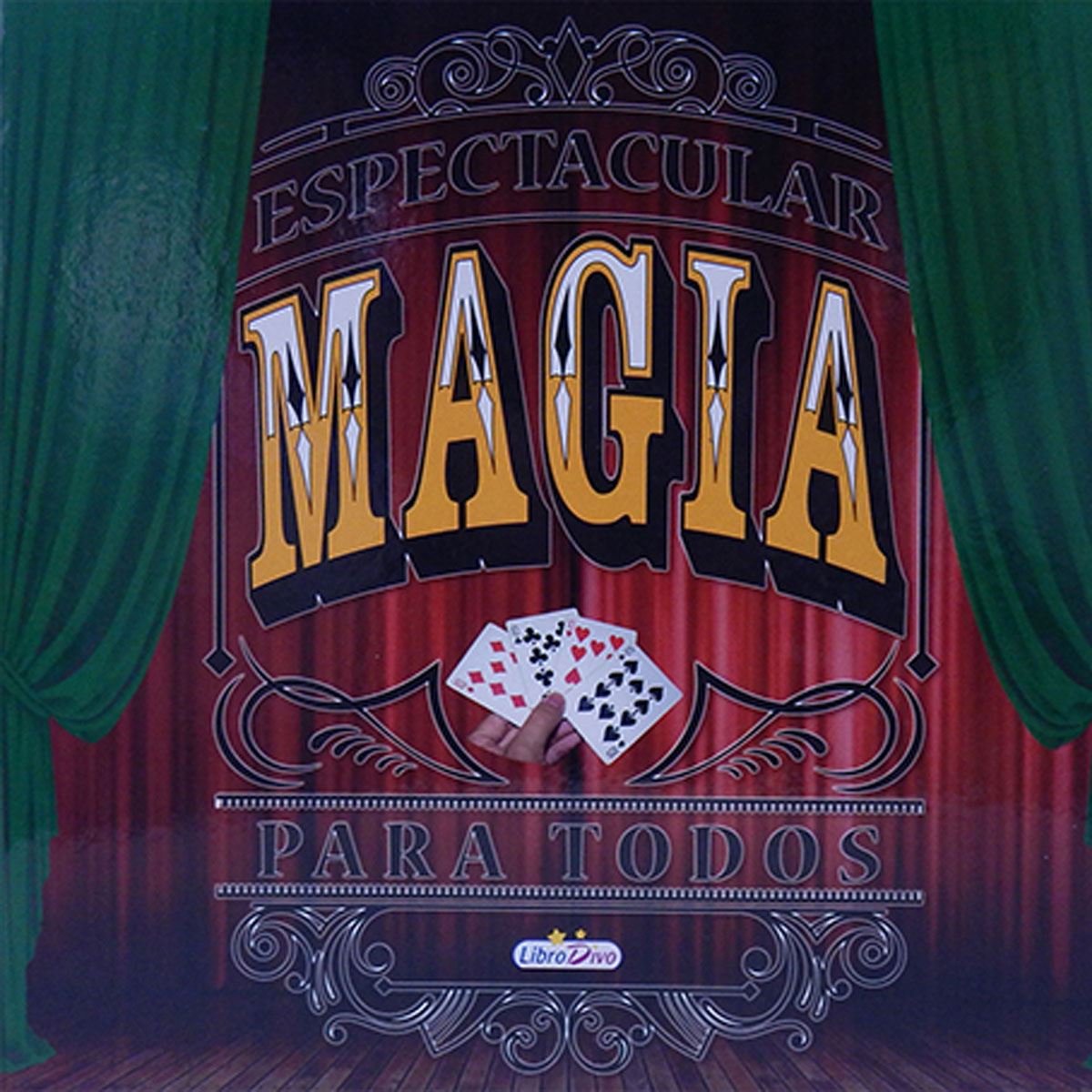 Magia espectacular para todos