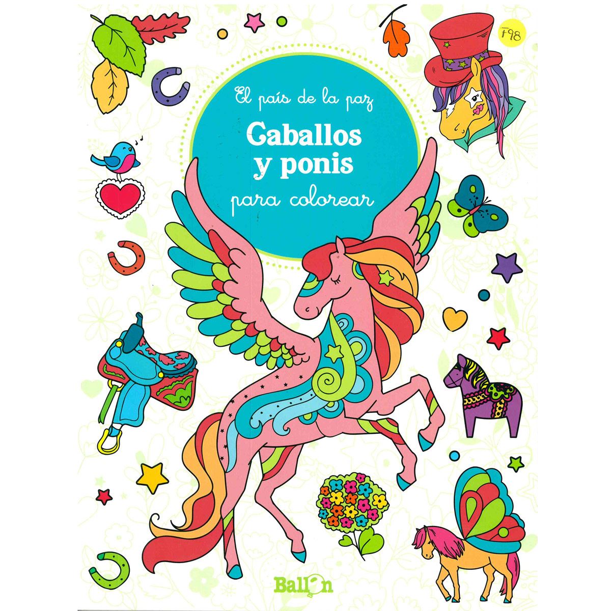 Caballos y Ponis (El país de la paz para colorear)