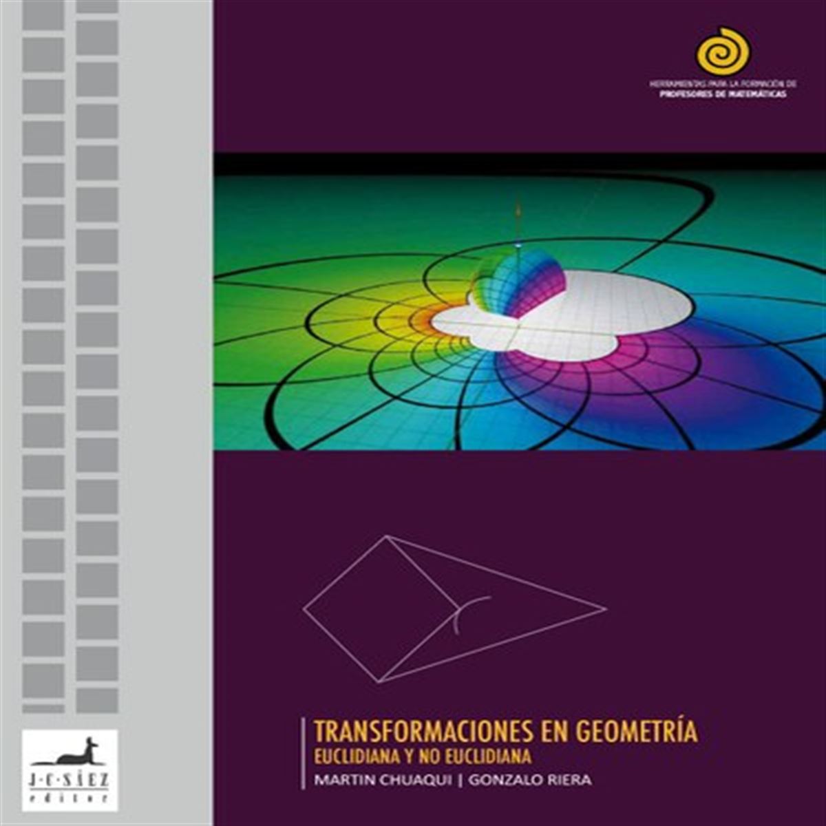 Transformaciones en geometría euclidiana y no euclidiana