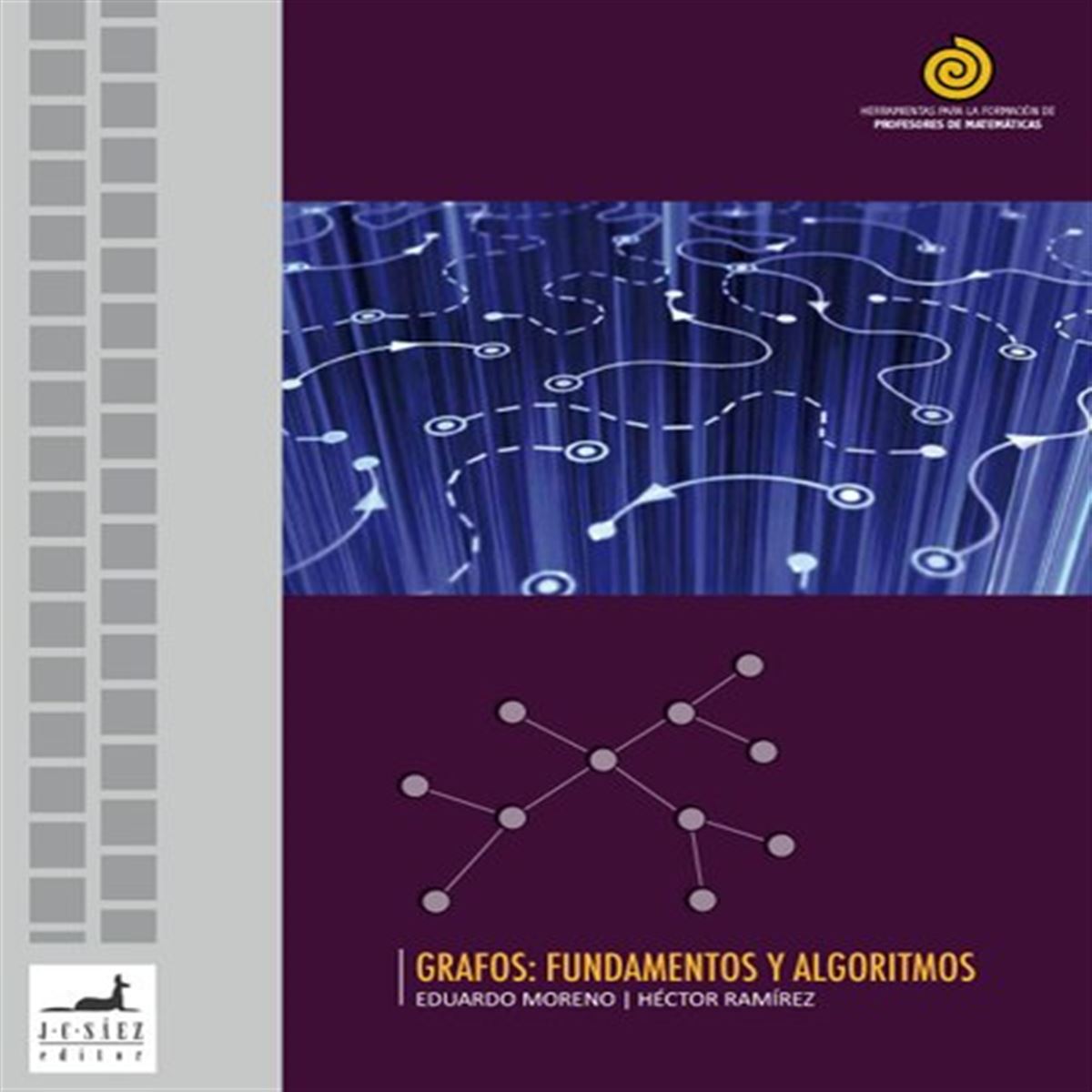 GRAFOS: Fundamentos y algoritmos