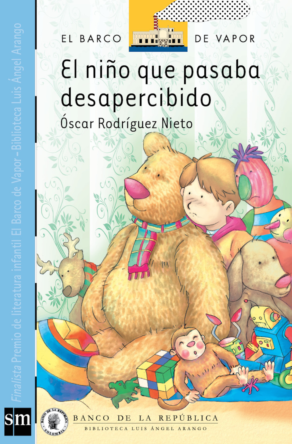 El Niño que Pasaba Desapercibido [Plan Lector Infantil] Ebook