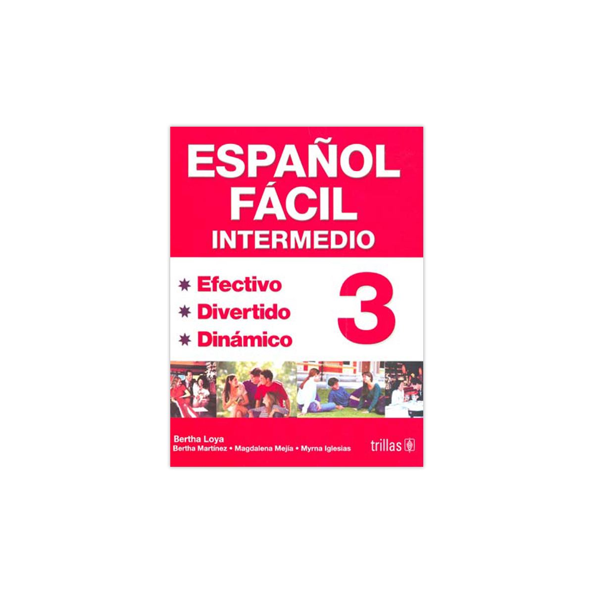 Español Facil 3: Intermedio