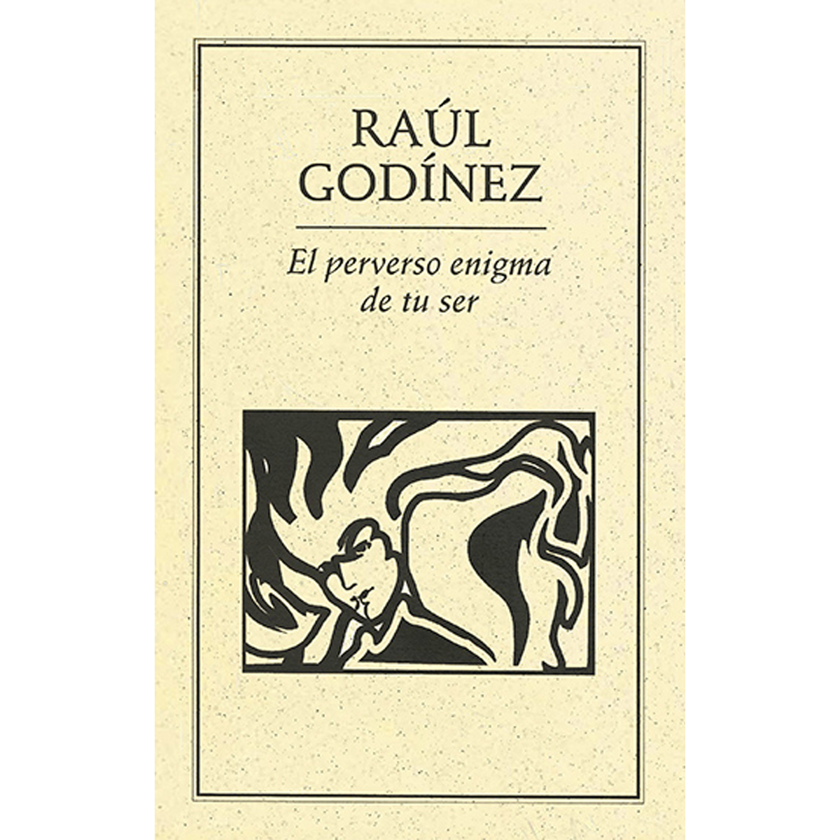 El perverso enigma de tu ser