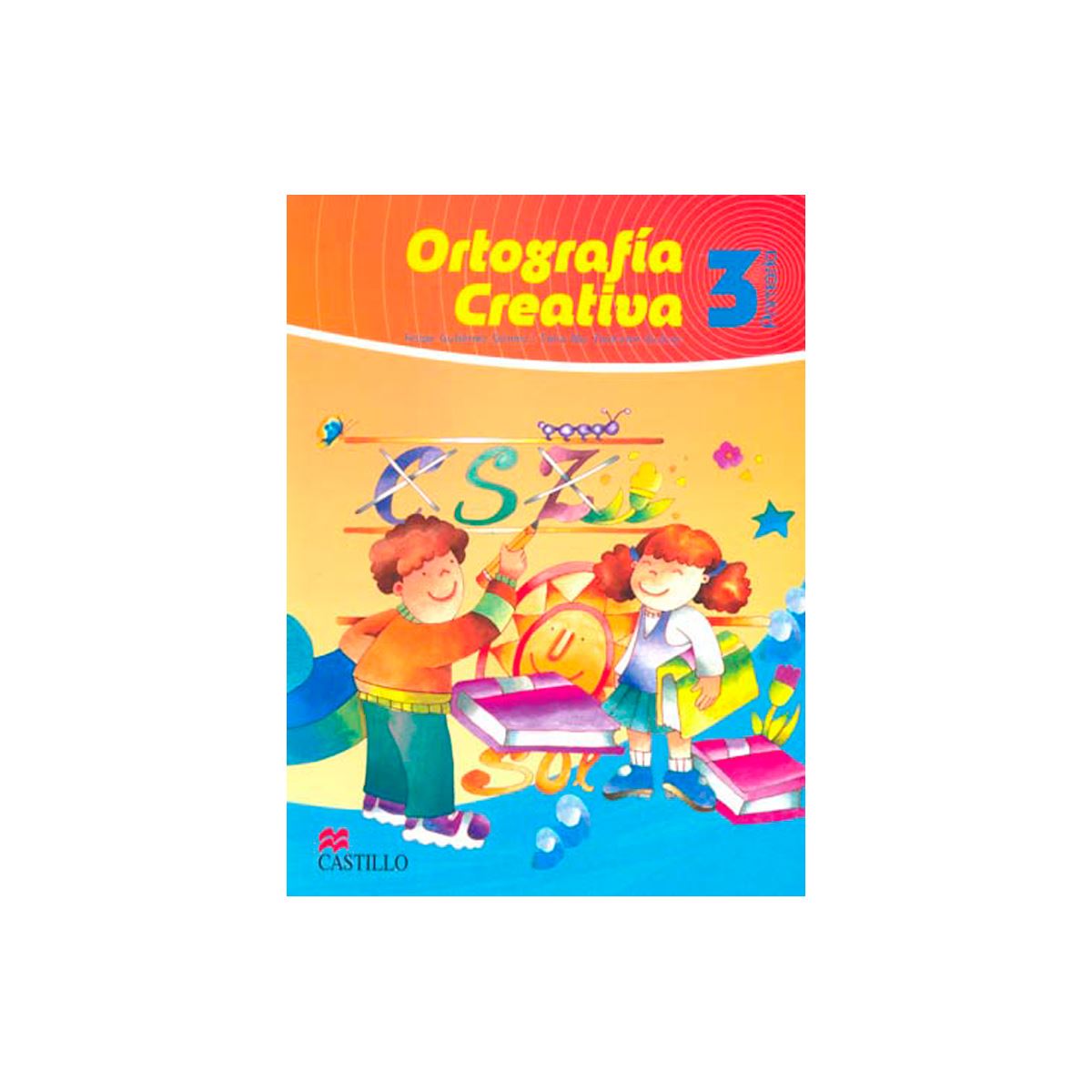 Ortografía Creativa 3 Sb 2E