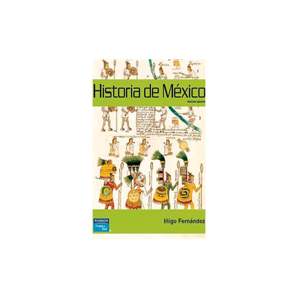 Historia De Mexico