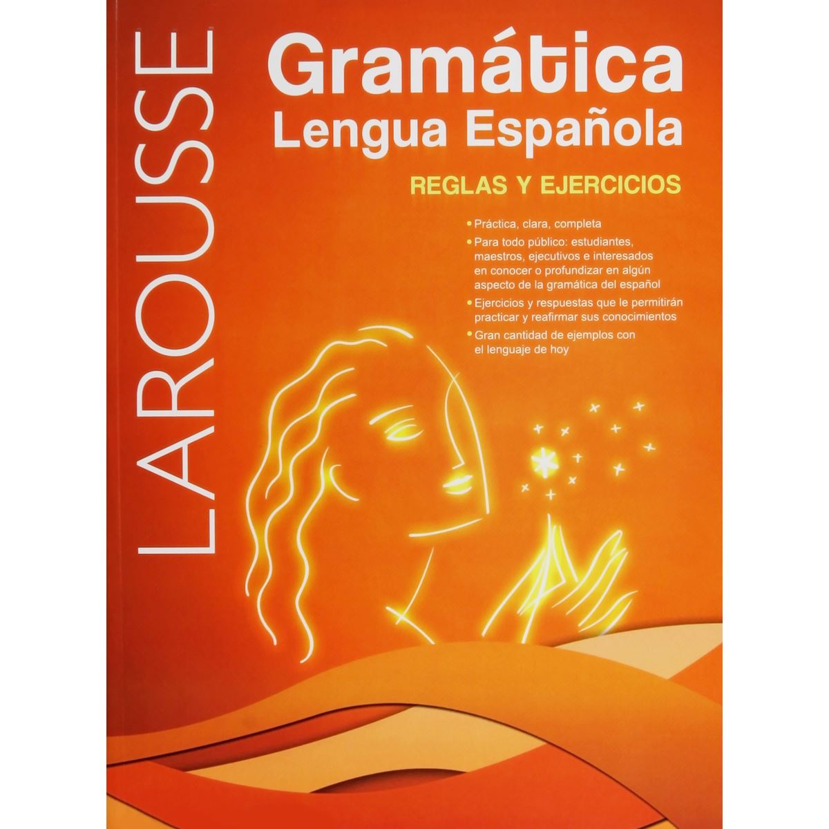 Gramatica Lengua Española, Reglas y Ejercicios