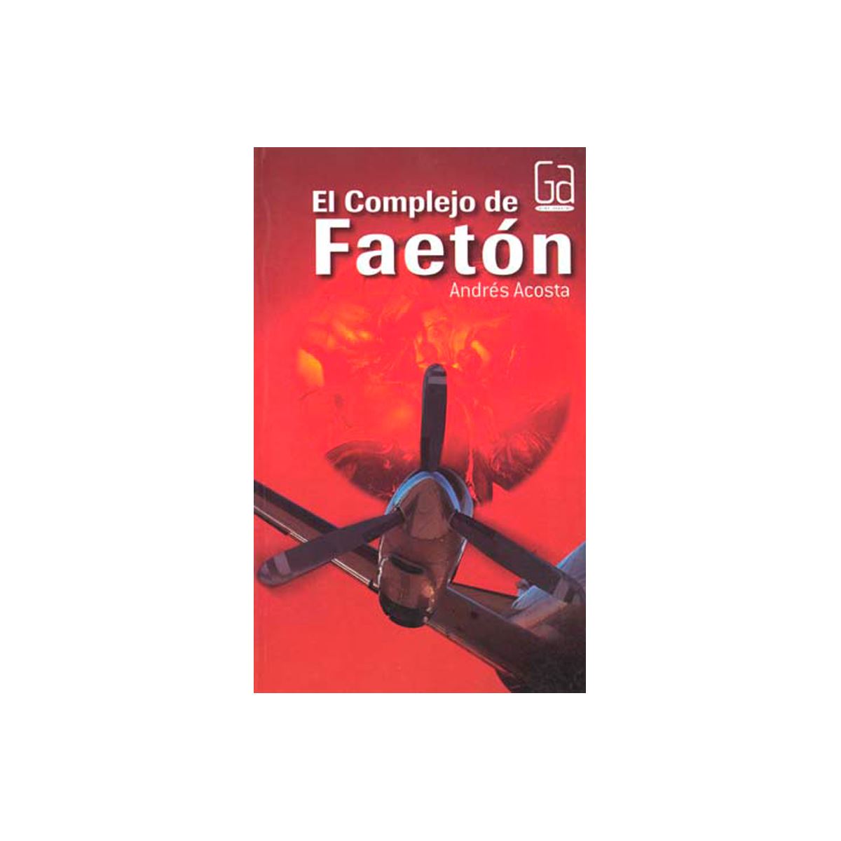 El Complejo De Faetón