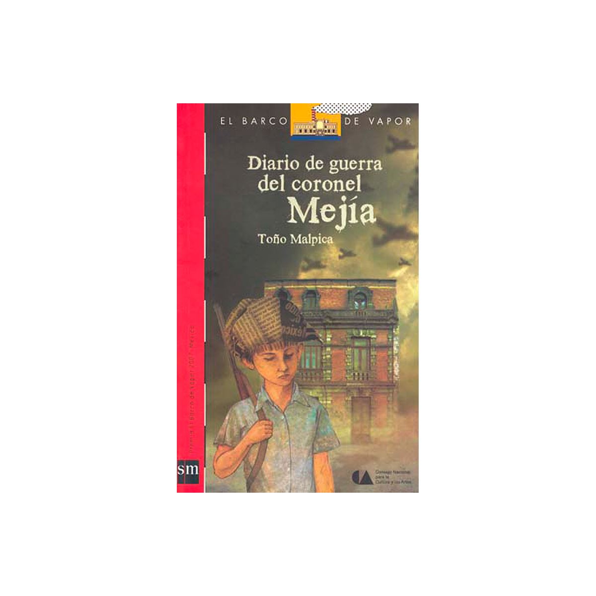 Diario De Guerra Del Coronel Mejía